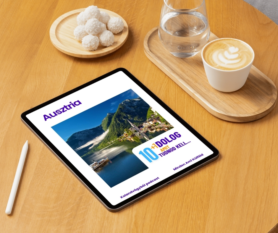 Ausztria - 10+1 dolog amit tudnod kell! - Minden Ami Külföld